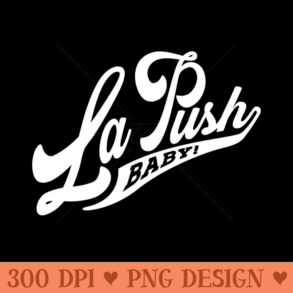 La Push Baby - High Resolution PNG download | Inspire Uplift