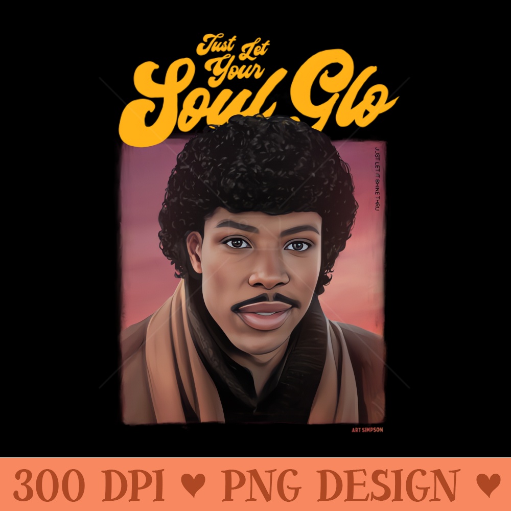Soul Glo - Trendy PNG Designs | Inspire Uplift