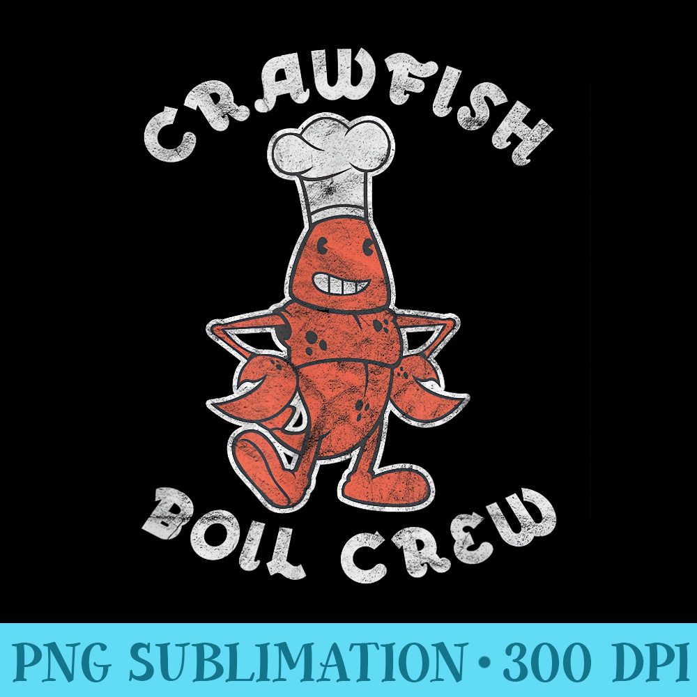 Crawfish Boil Crew Cajun Festival Retro - PNG Download Trans | Inspire ...
