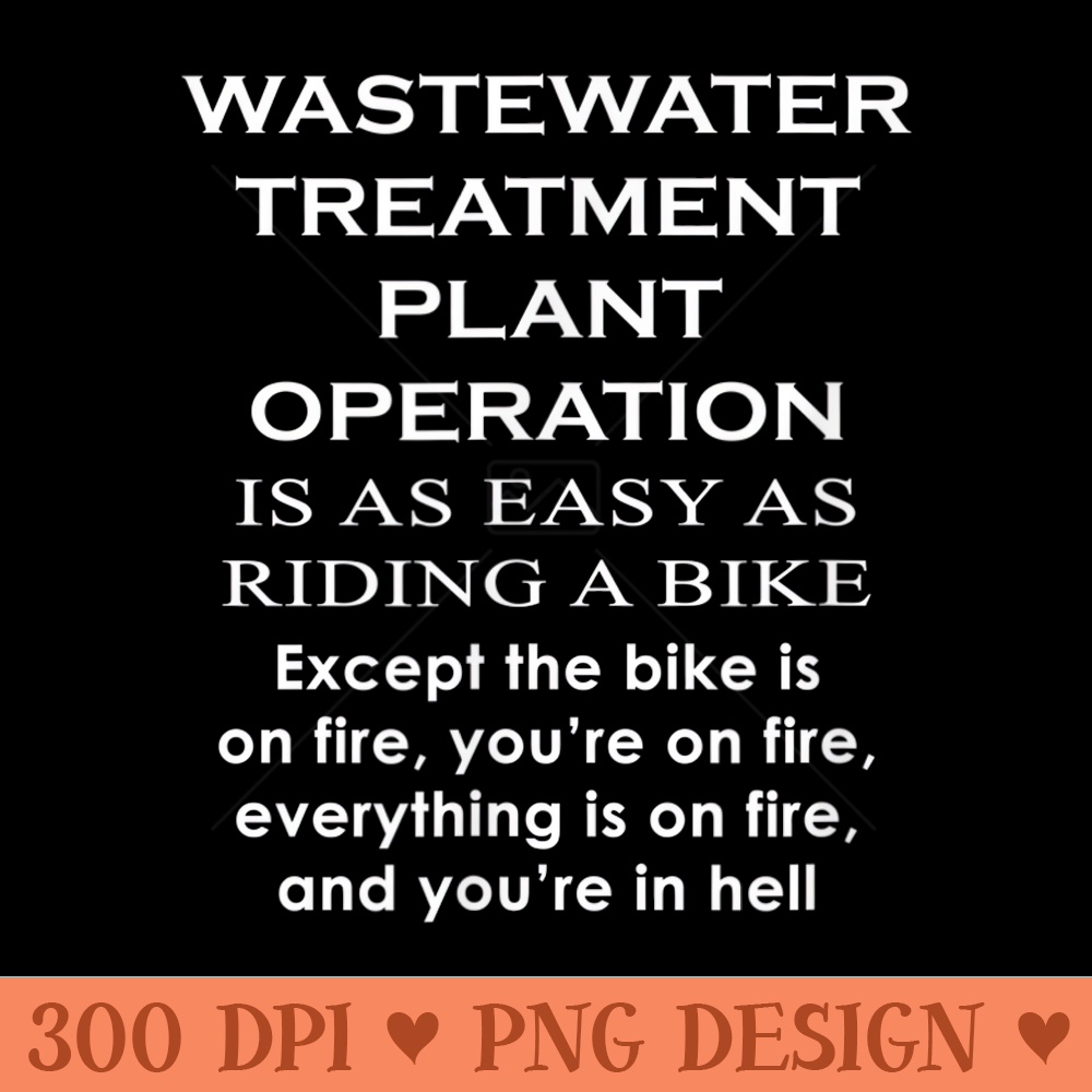 Waste Water Treatment Plant Operation Easy Operator Funny - | Inspire ...