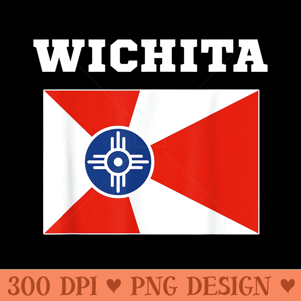 Wichita T USA Travel Kansas Flag American - PNG Templates | Inspire Uplift