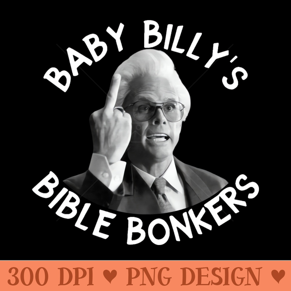 Baby billys bible bonkers - High Resolution PNG Image | Inspire Uplift