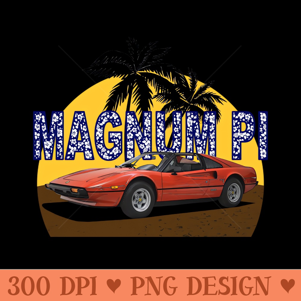Magnum PI - High Resolution PNG Design | Inspire Uplift