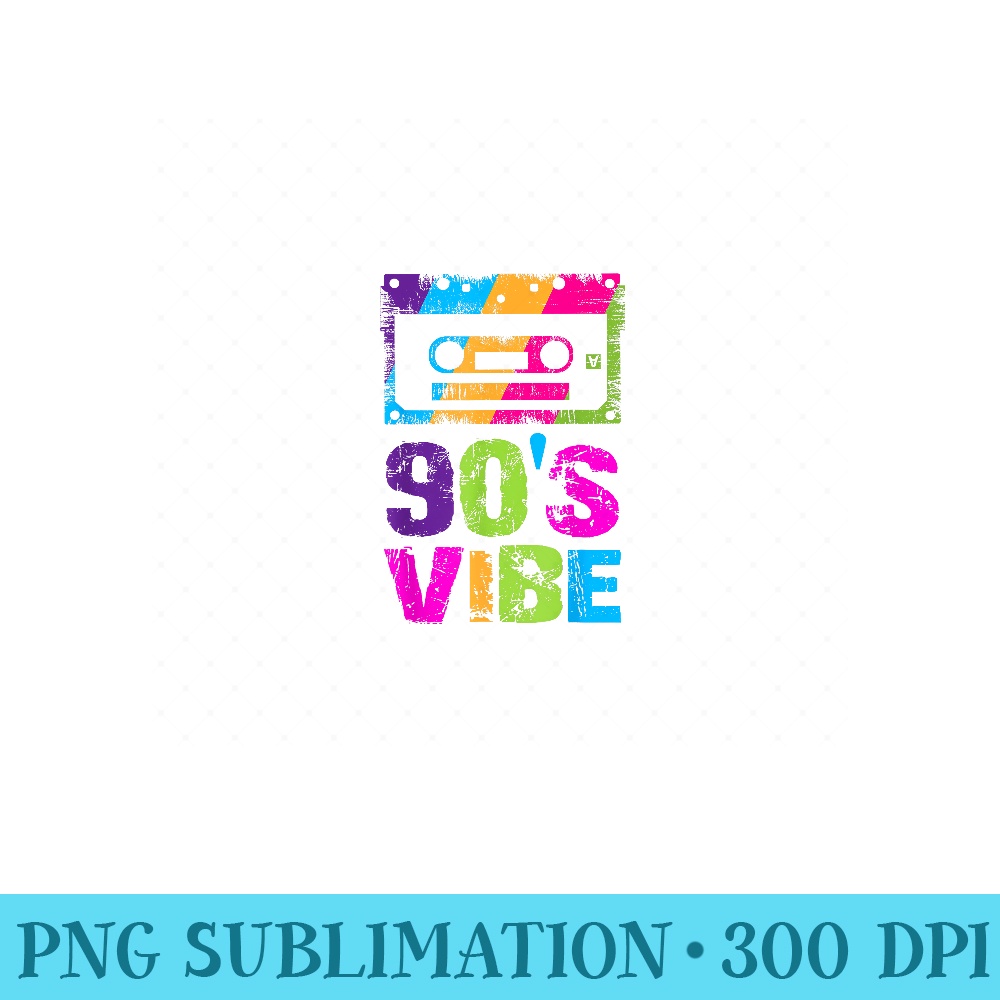 90s Vibe Vintage 1990s Music 90s Party Nineties - PNG Design | Inspire ...