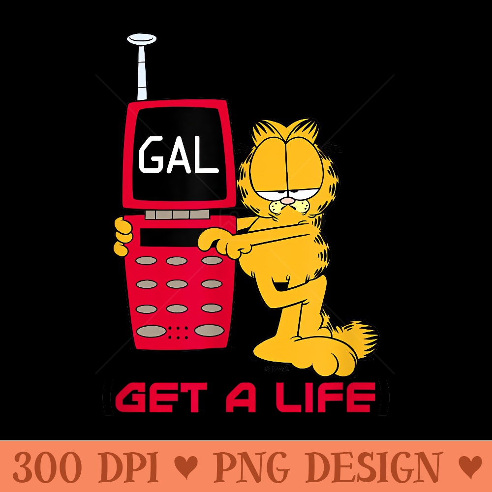 Garfield Get A Life - High Resolution PNG Designs | Inspire Uplift