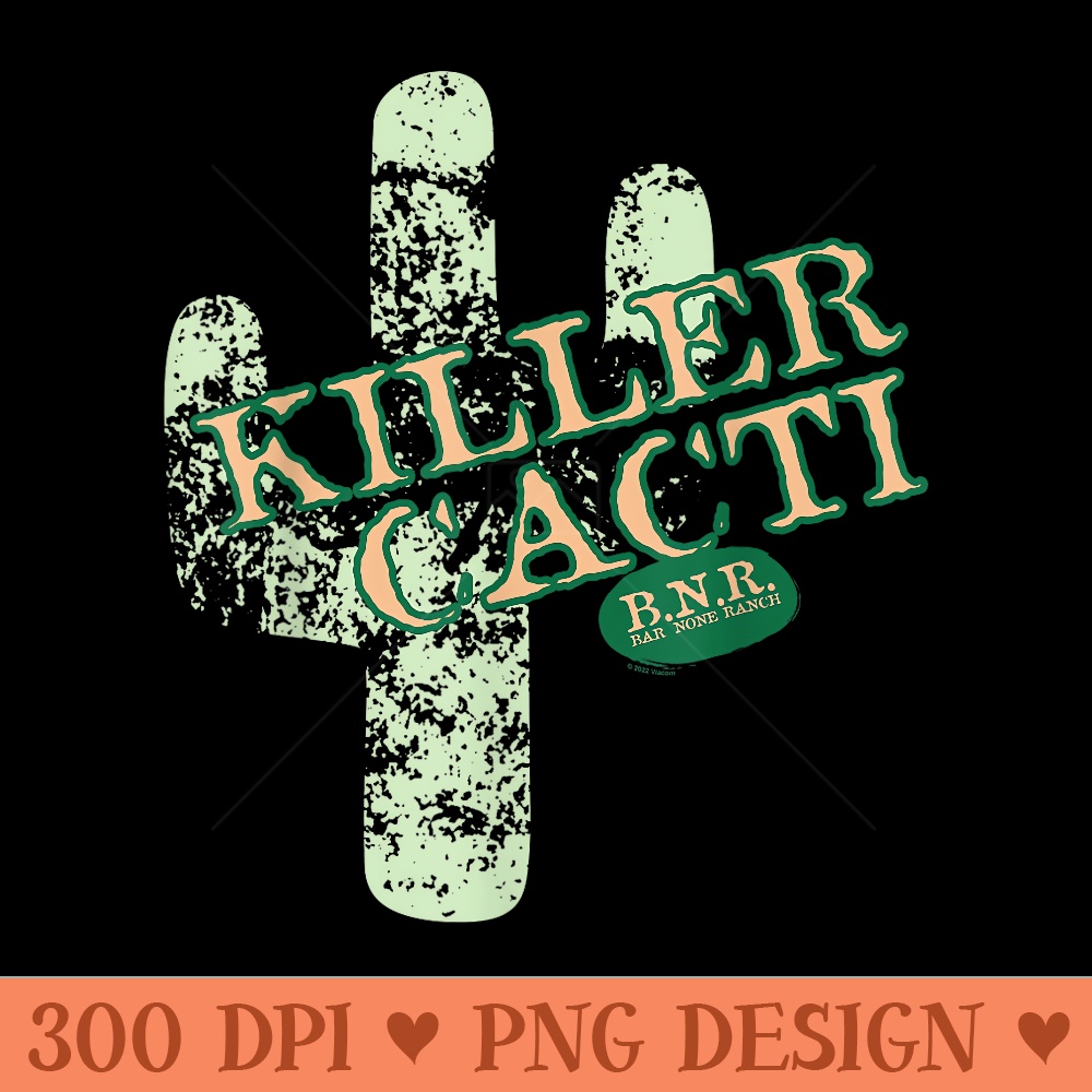 Hey Dude Killer Cacti - Digital PNG Artwork | Inspire Uplift
