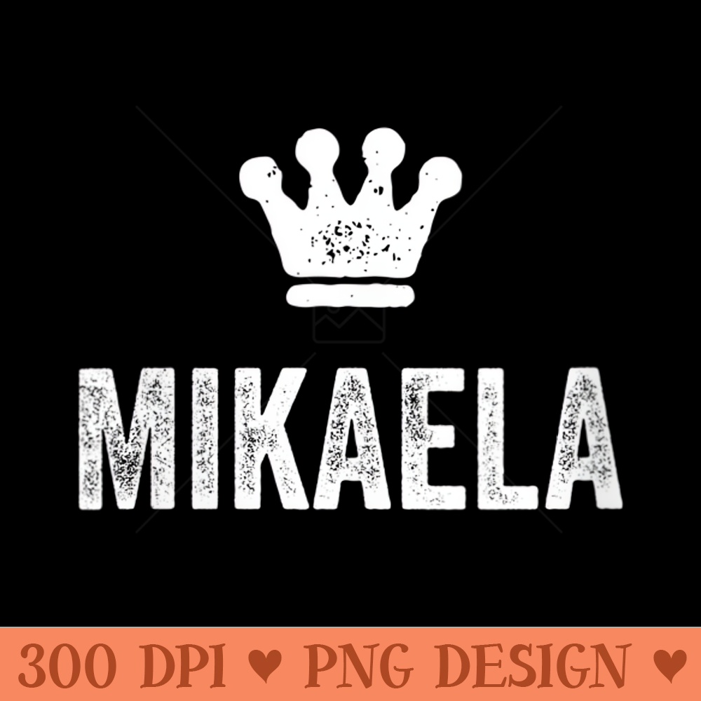 s Mikaela the Queen Crown Name for Called Mikaela - Vector P | Inspire ...