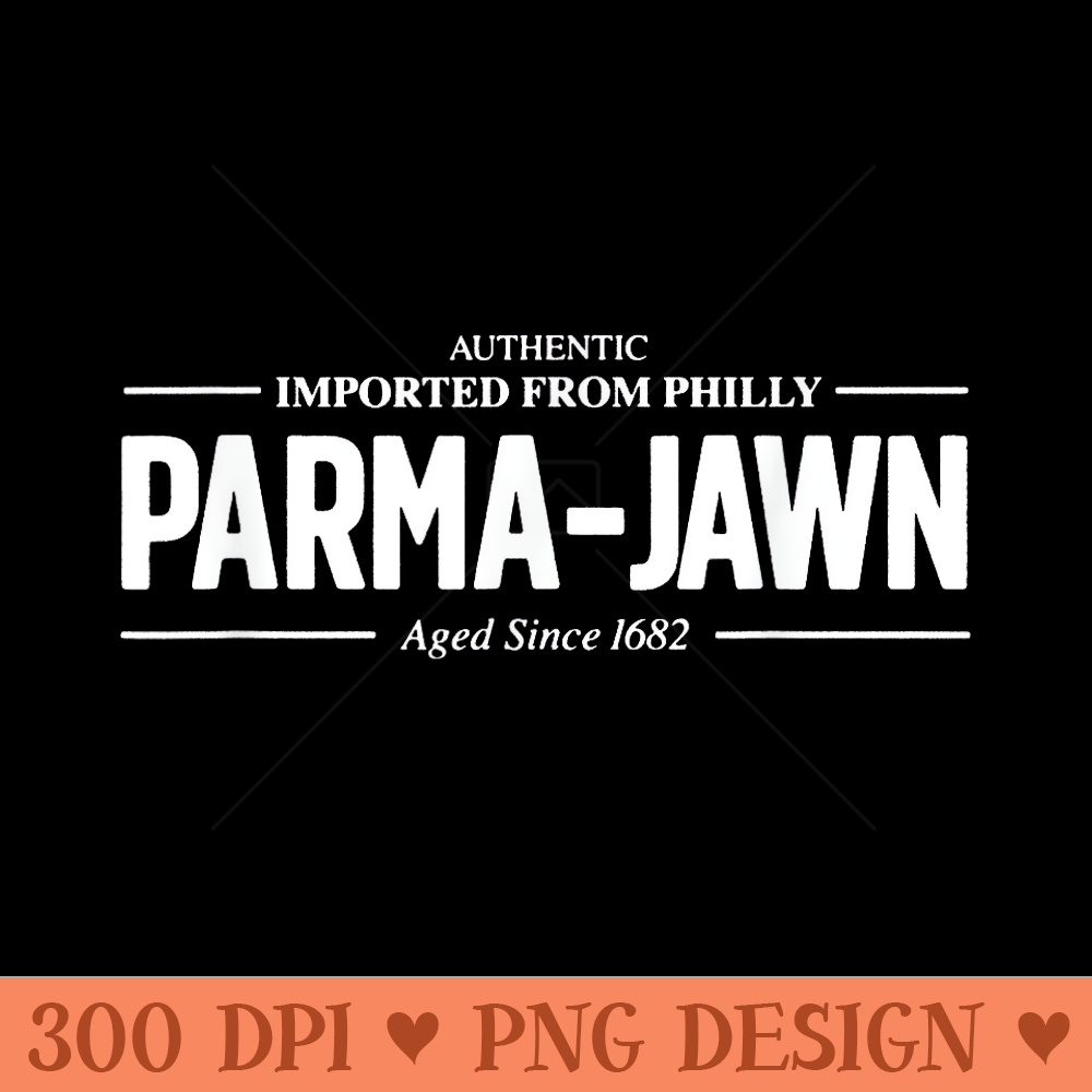 Philly Jawn T Philadelphia Slang ParmaJawn - PNG Clipart | Inspire Uplift