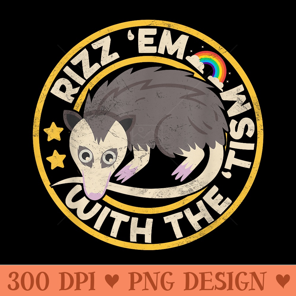 Autism Rizz Em With The Tism Autistic Possum - PNG download | Inspire ...