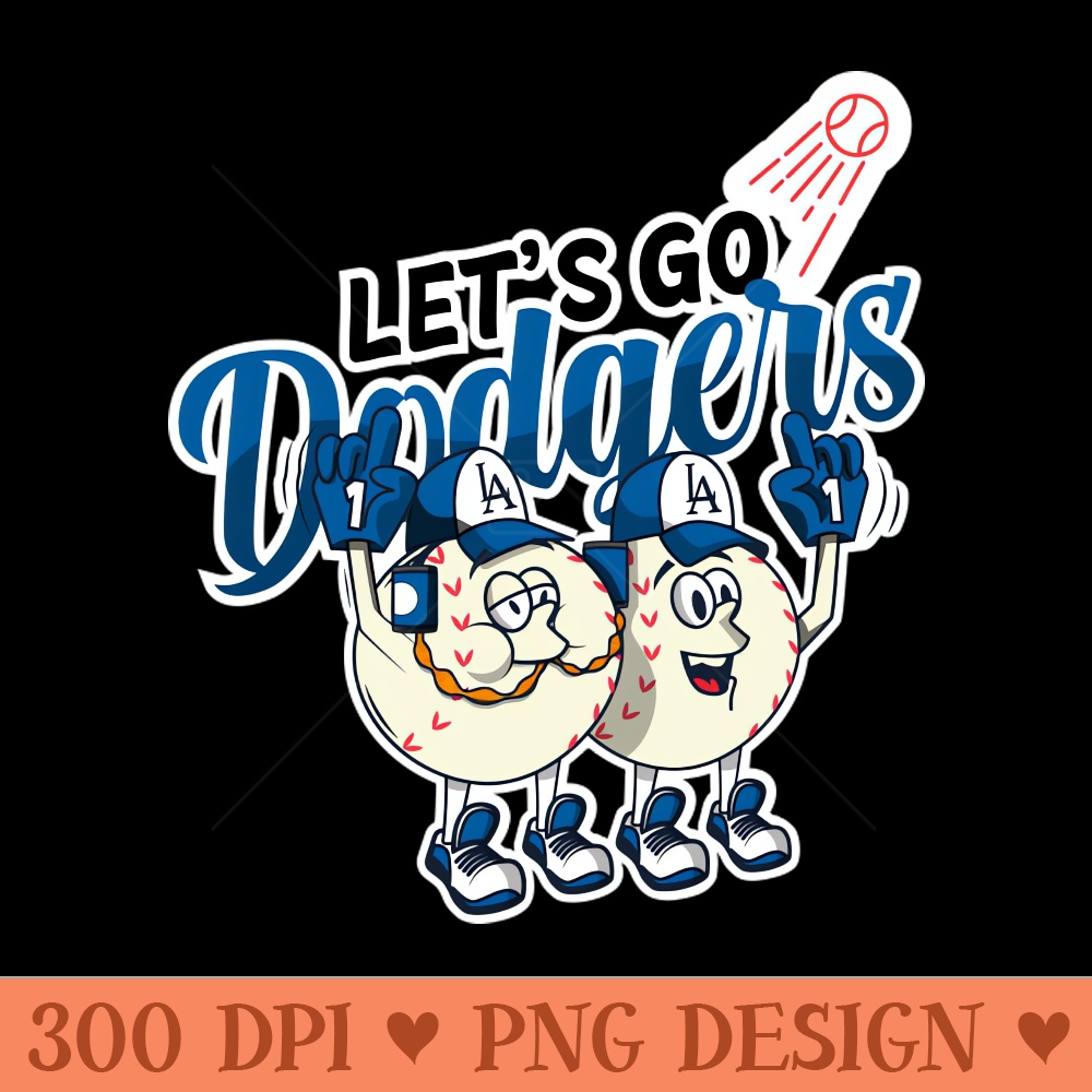 Lets Go Dodgers - PNG Art Files | Inspire Uplift