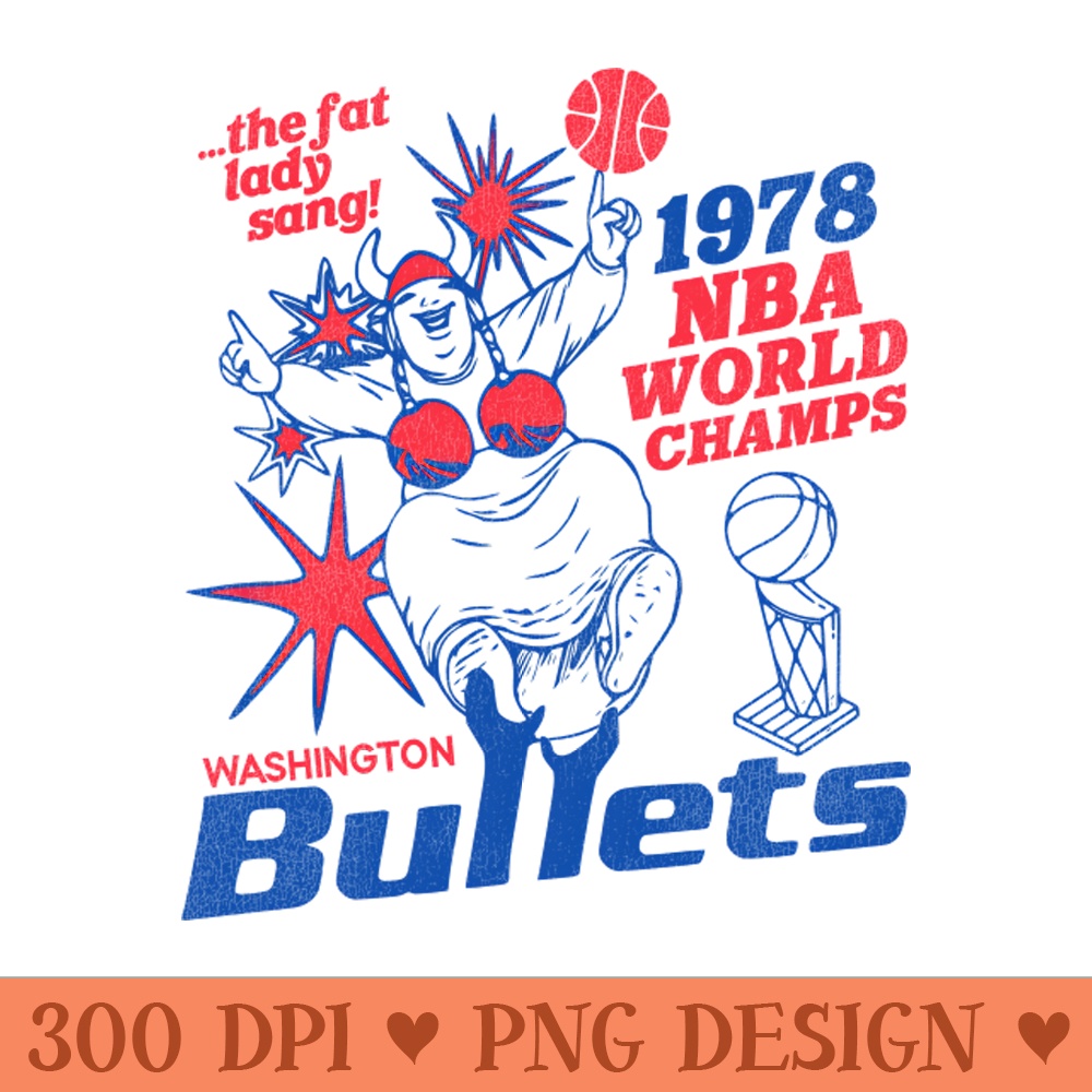 Defunct Washington Bullets 1978 World Champs - PNG Templates | Inspire ...