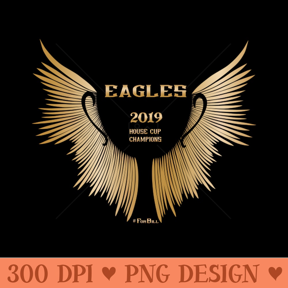 Eagles House Cup Champions Rerelease - Trendy PNG Designs | Inspire Uplift