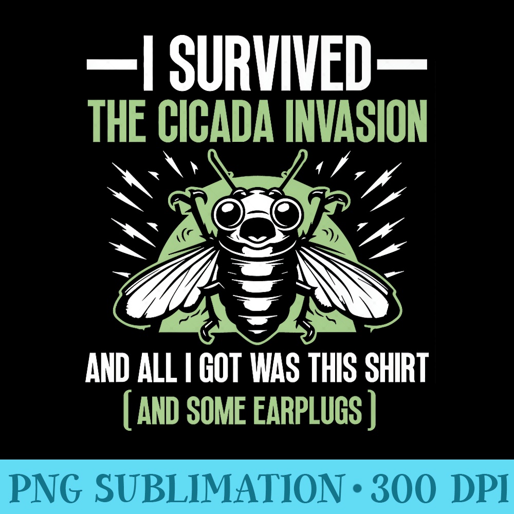 Cicada Invasion 2024 Brood XIX and XIII Funny Cicada Fest Pr | Inspire ...