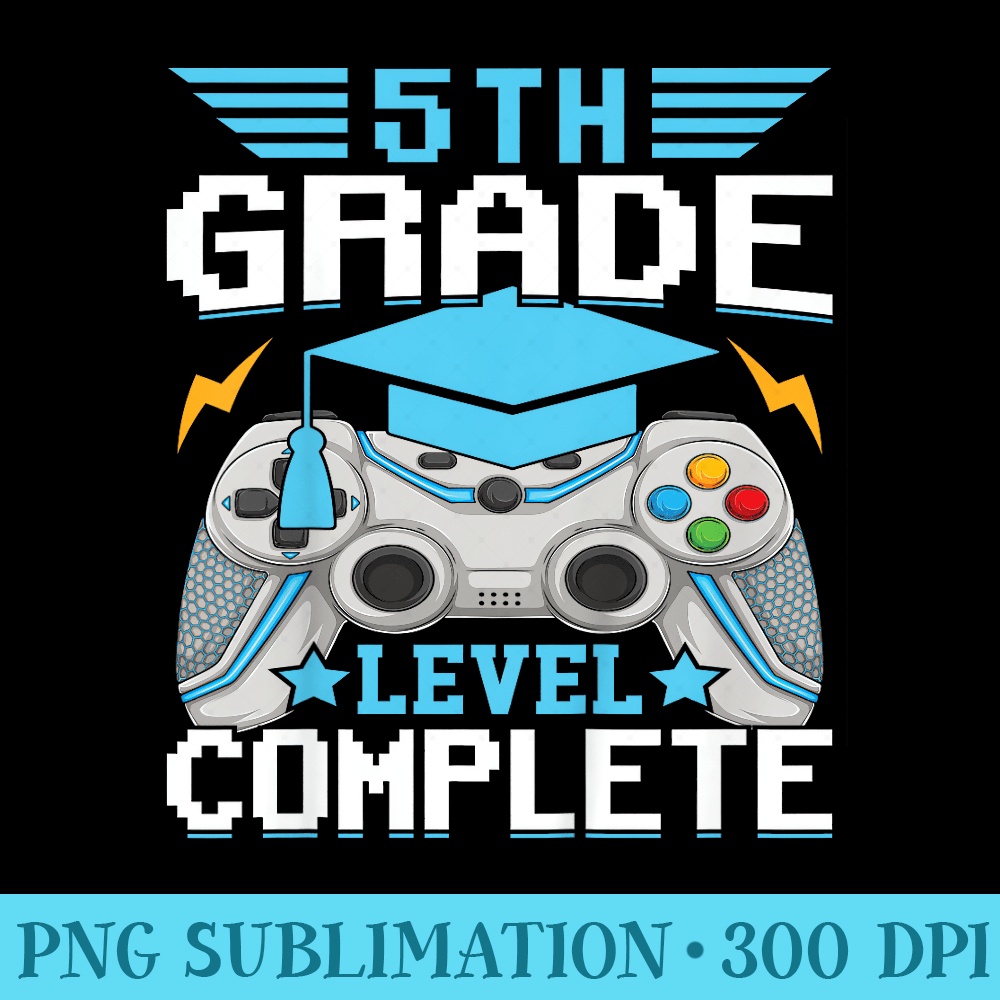 5th Grade Level Complete Gamer Class Of 2024 Graduation - Fr | Inspire ...