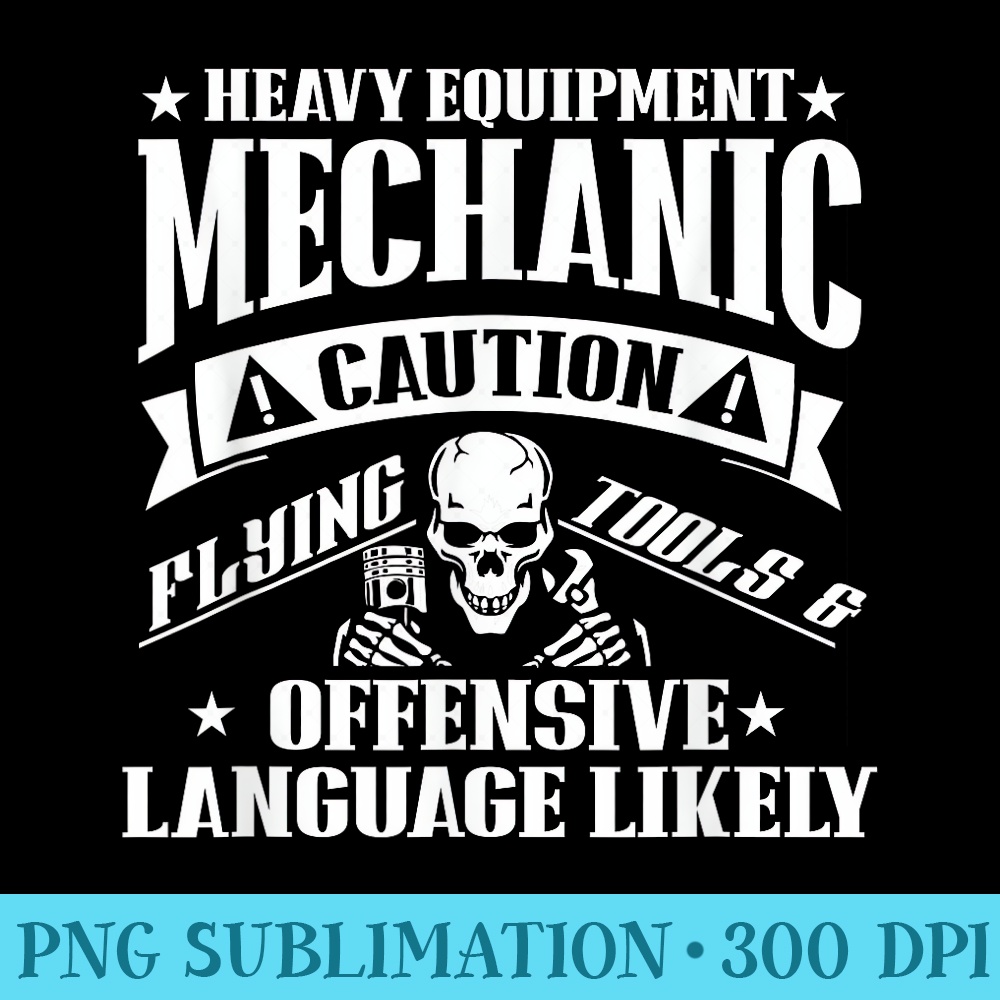 Caution Flying Tools Heavy Equipment Mechanic - High Quality | Inspire ...