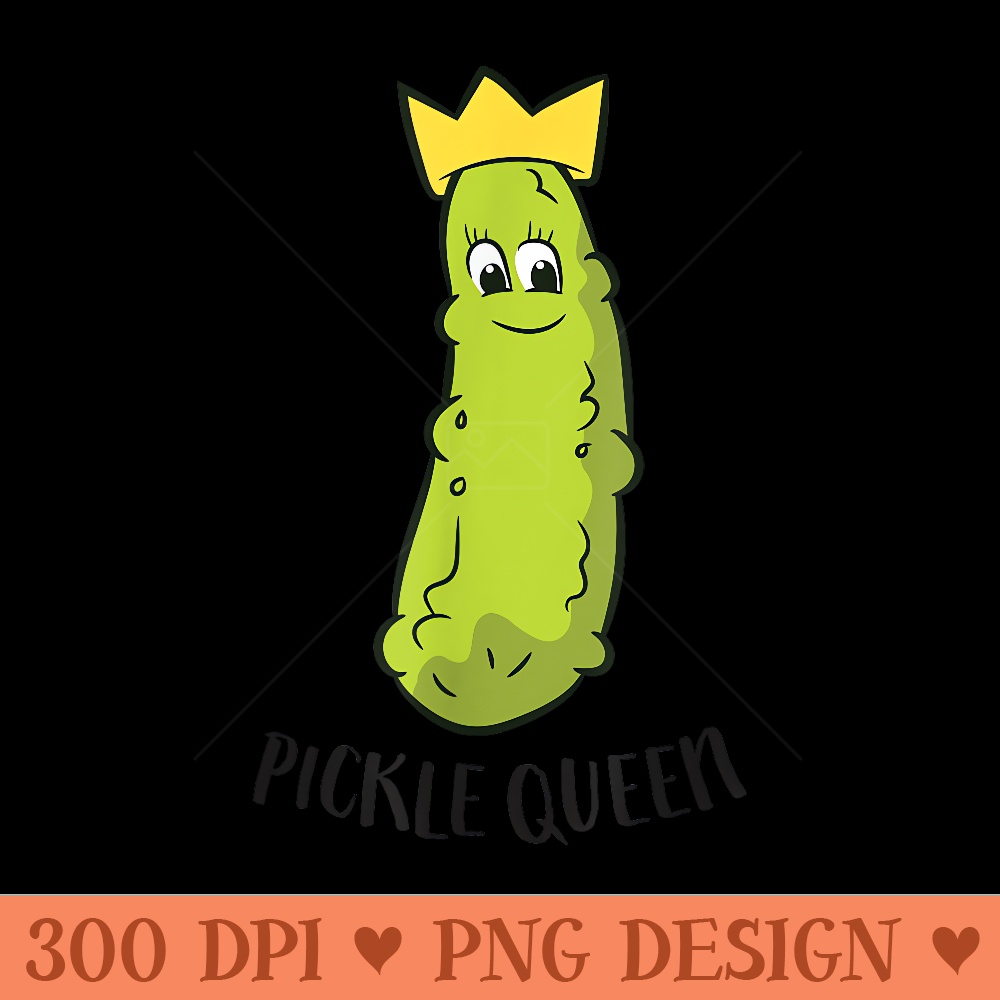 Pickle Queen Funny Cucumber Pickle Girl - Clipart PNG | Inspire Uplift
