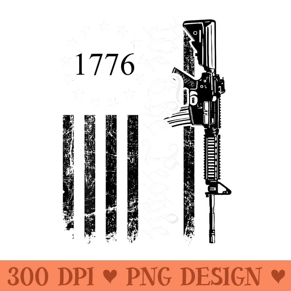 We The People Gun Rights AR15 Pro Guns USA Flag ON BACK - PN | Inspire ...