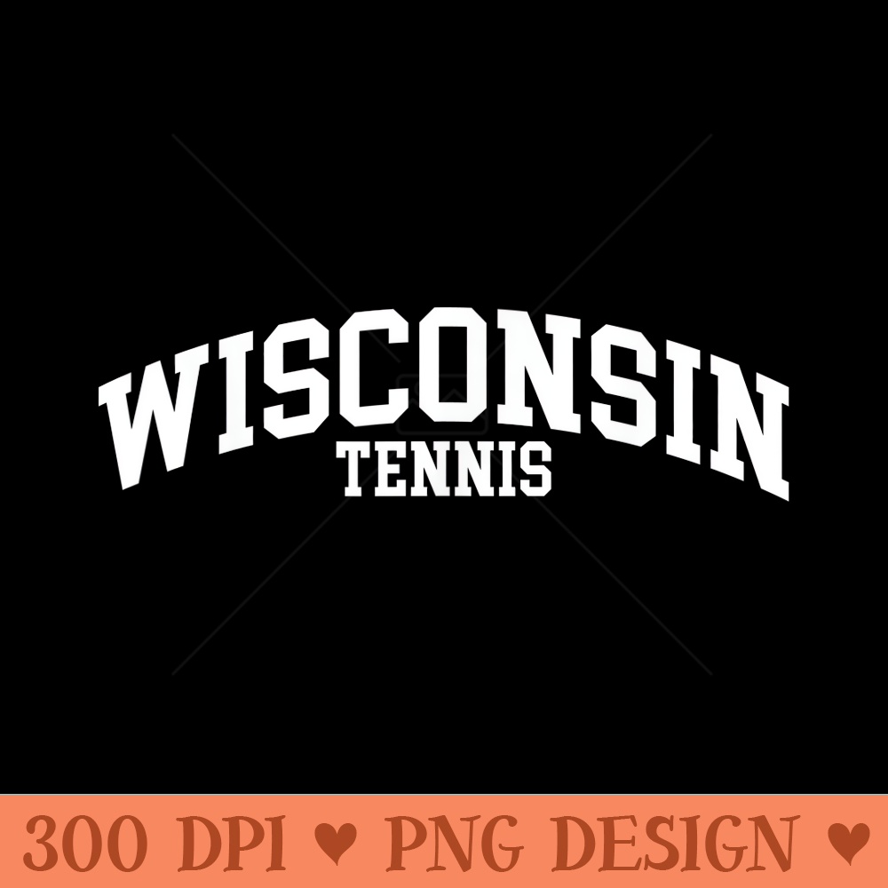 Wisconsin Tennis - Printable PNG Graphics | Inspire Uplift