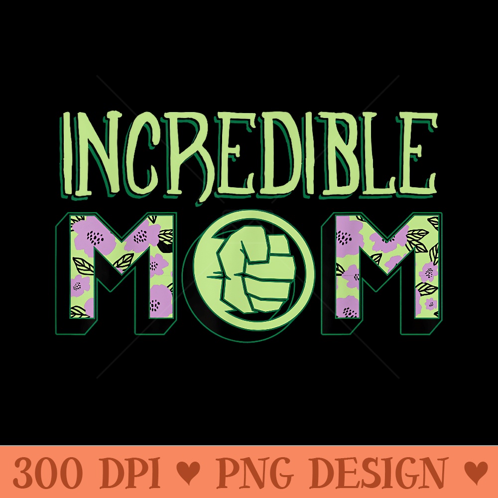 Marvel Mothers Day Hulk Incredible Mom Big Chest Text Logo - | Inspire ...