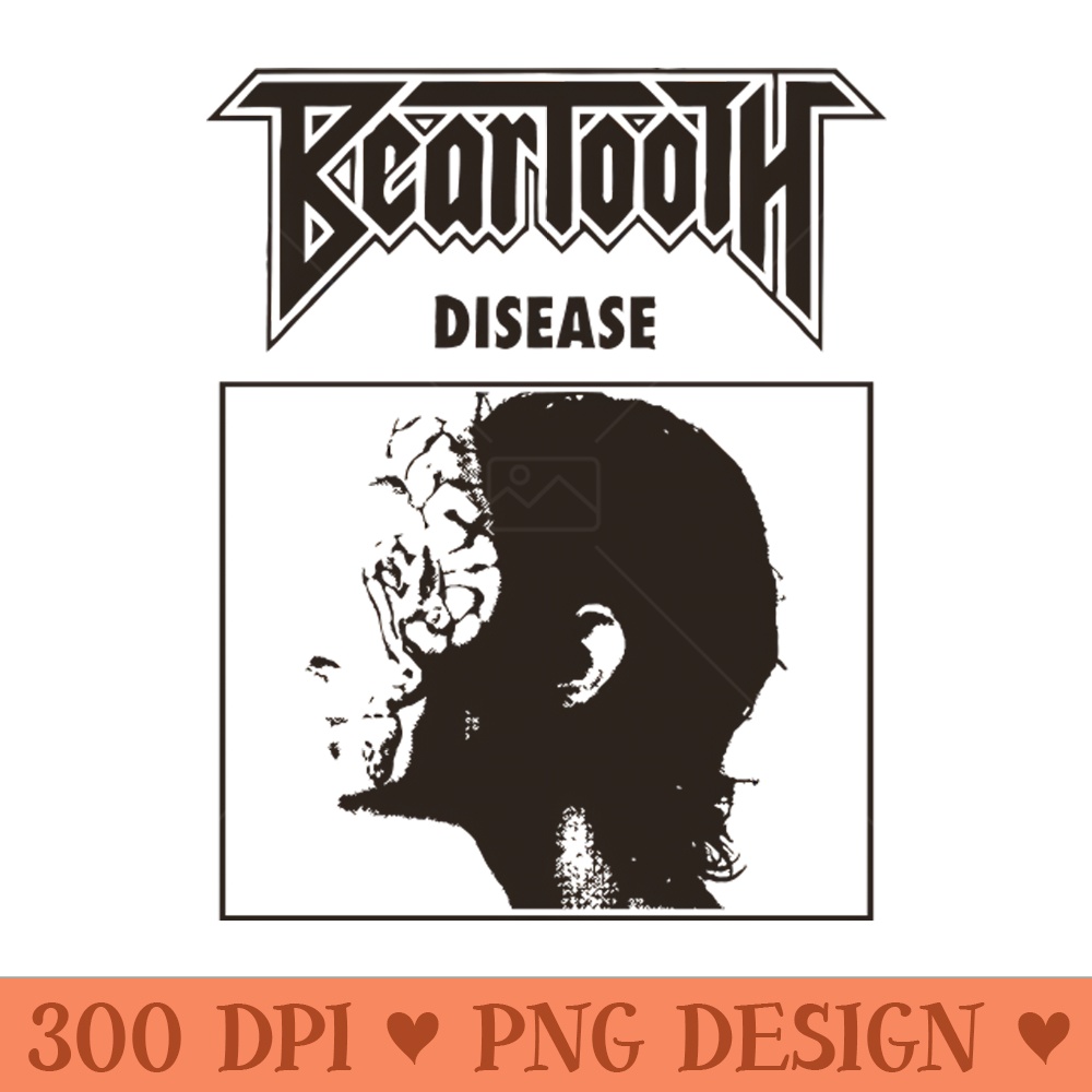 Beartooth Disease - High Quality PNG Picture | Inspire Uplift
