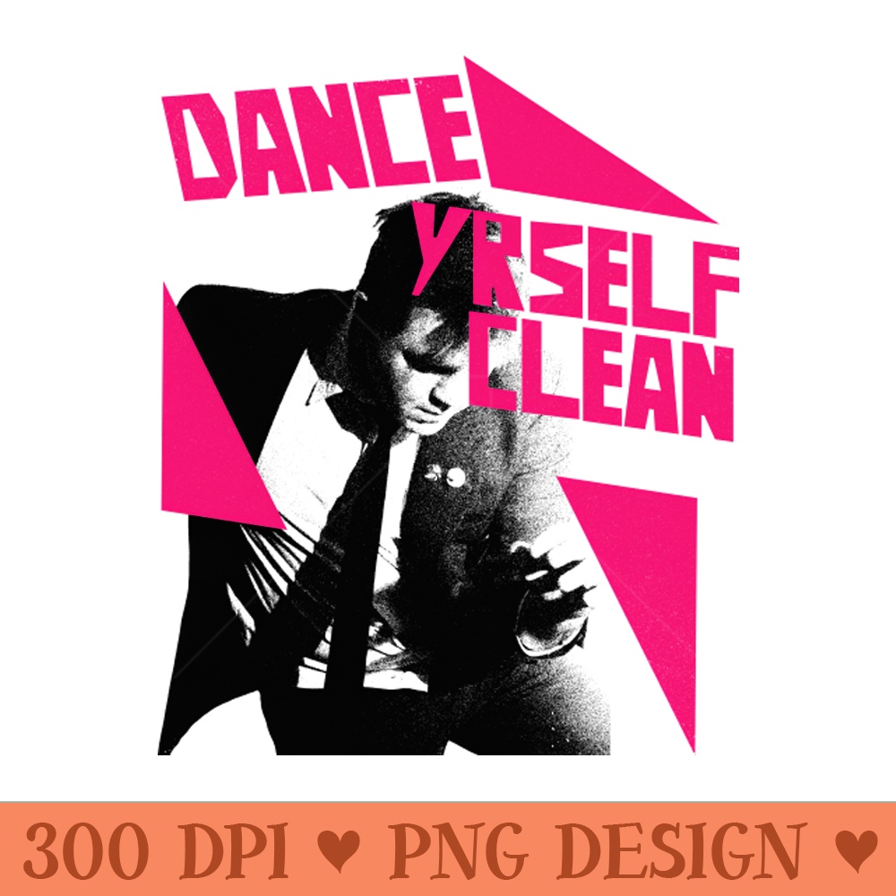 Dance Yrself Clean - PNG Image Gallery Download | Inspire Uplift