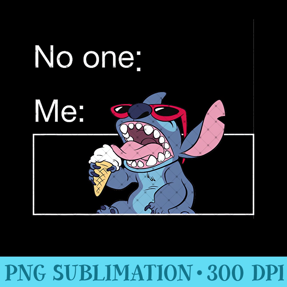 Disney Lilo & Stitch No One Me Ice Cream Meme Stitch Premium | Inspire ...