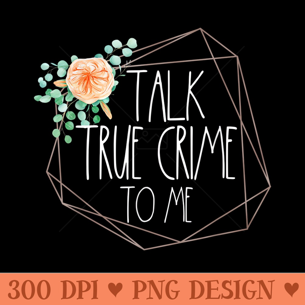 Cute True Crime Murderino Serial Killer Talk Murder To Me - | Inspire ...