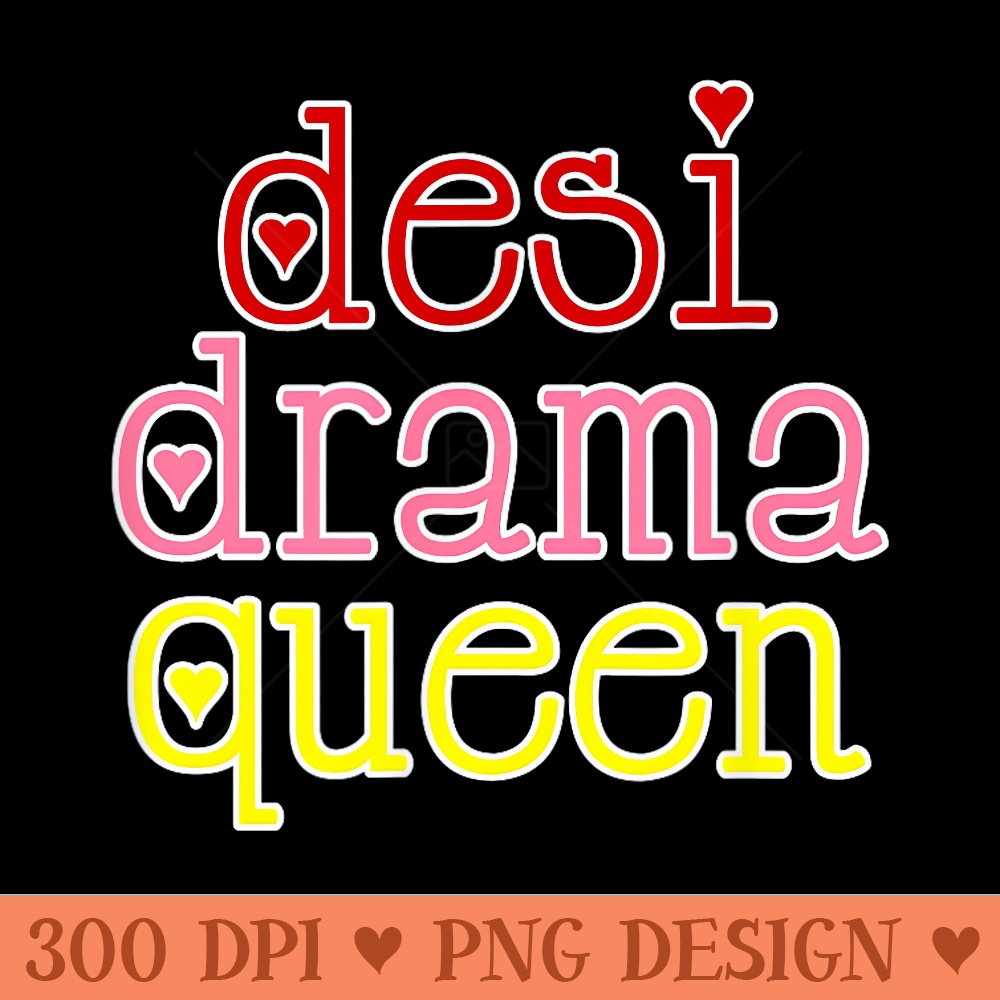 Desi Drama Queen Funny Sarcastic Memes - Free PNG download | Inspire Uplift