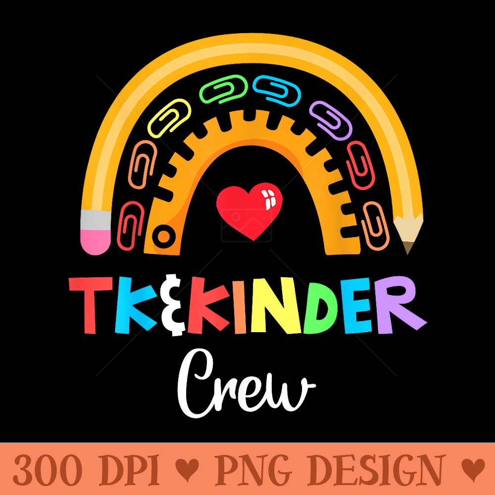 TK and Kinder Crew TK Teacher Transitional Kindergarten PreK | Inspire ...