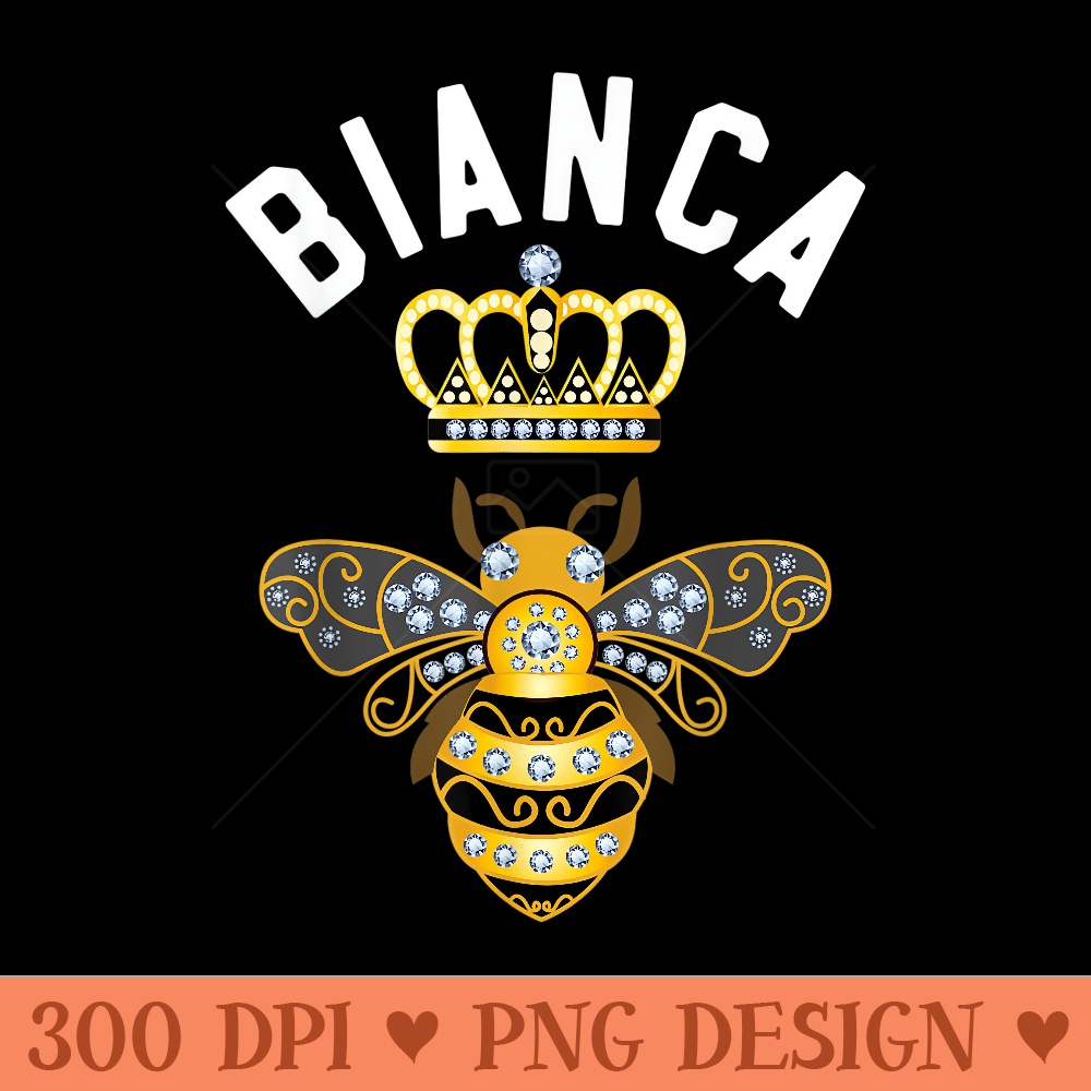 Bianca Name Bianca Birthday Queen Crown Bee Bianca - Vector | Inspire ...