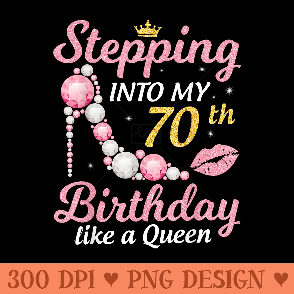 Stepping Into My 70th Birthday Like A Queen Happy To Me Mom | Inspire ...