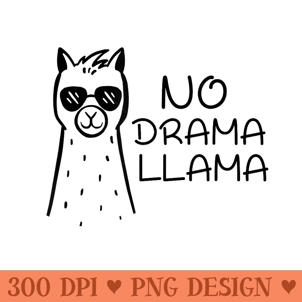 No Drama LLama - PNG image download | Inspire Uplift