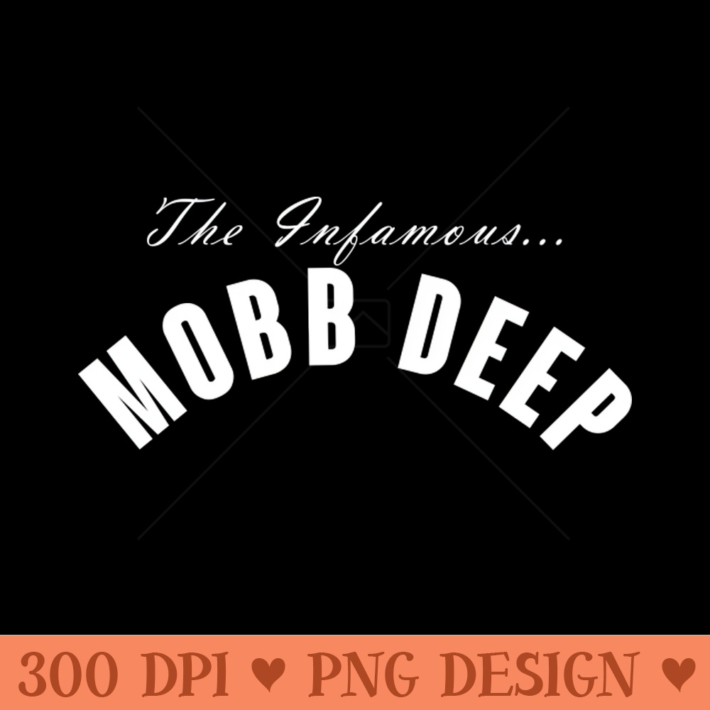 Infamous Mobb Deep - Printable PNG Images | Inspire Uplift