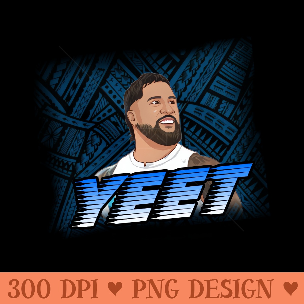 Jey Uso YEET - PNG Art Files | Inspire Uplift Jey Uso YEET - PNG Art Files | Inspire Uplift