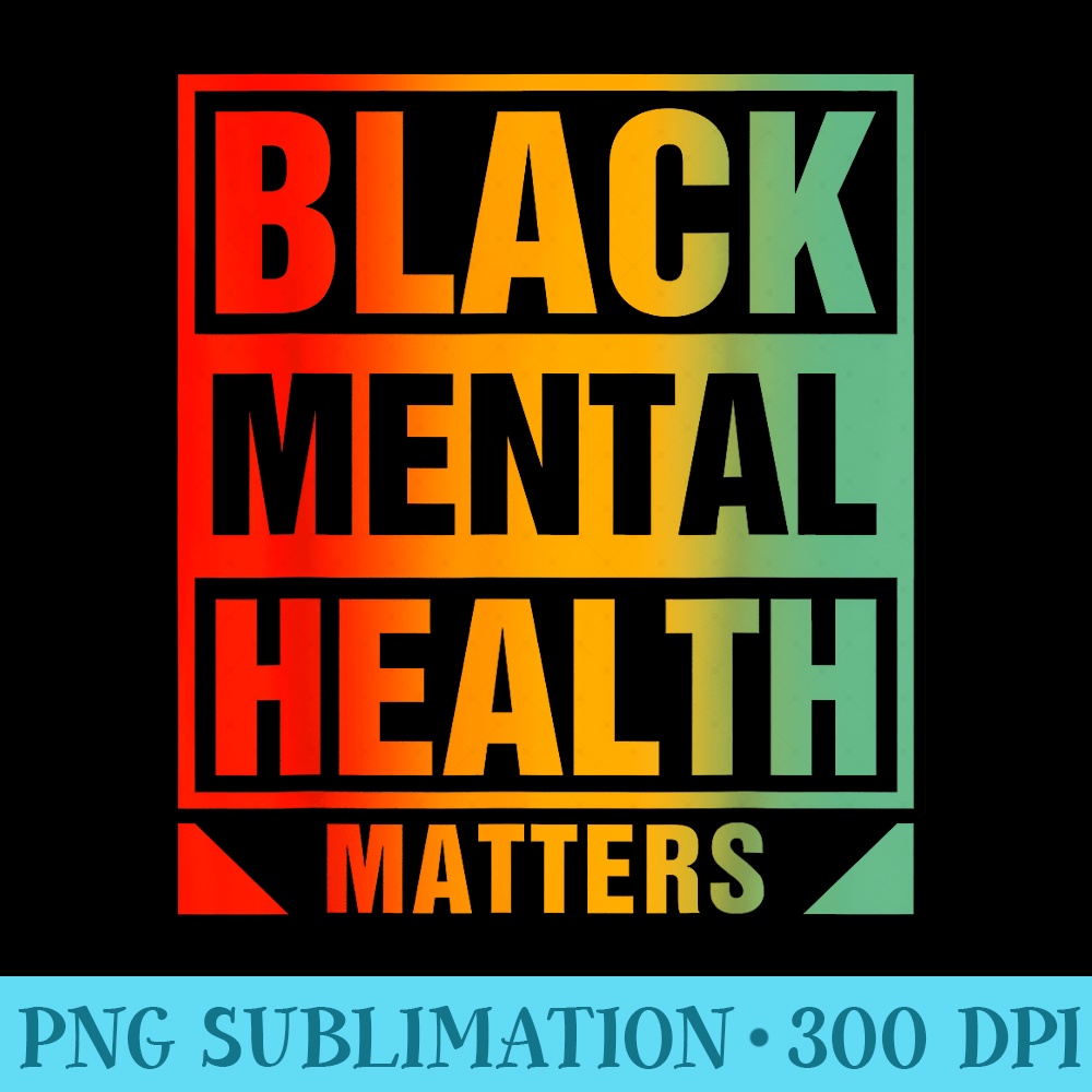 Black Mental Health Matters Human Brain Counselor Therapist | Inspire ...