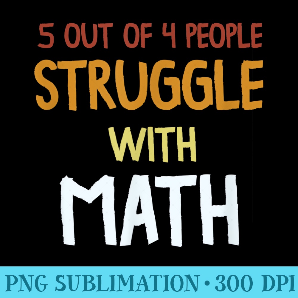 Funny School Teacher 5 out of 4 People Struggle with Math - | Inspire ...