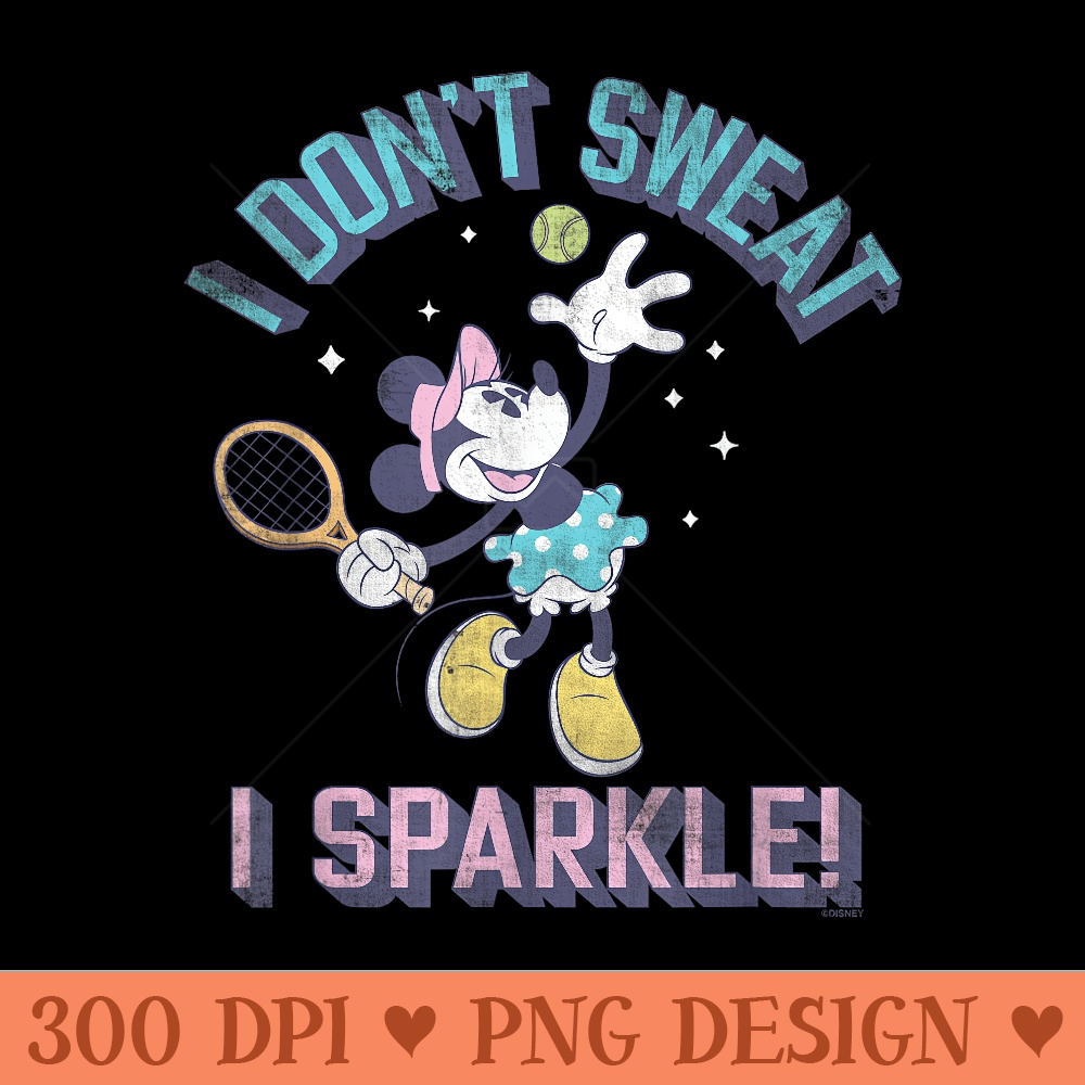 Disney Minnie Mouse Sports Tennis I Donu2019t Sweat, I Spark | Inspire ...