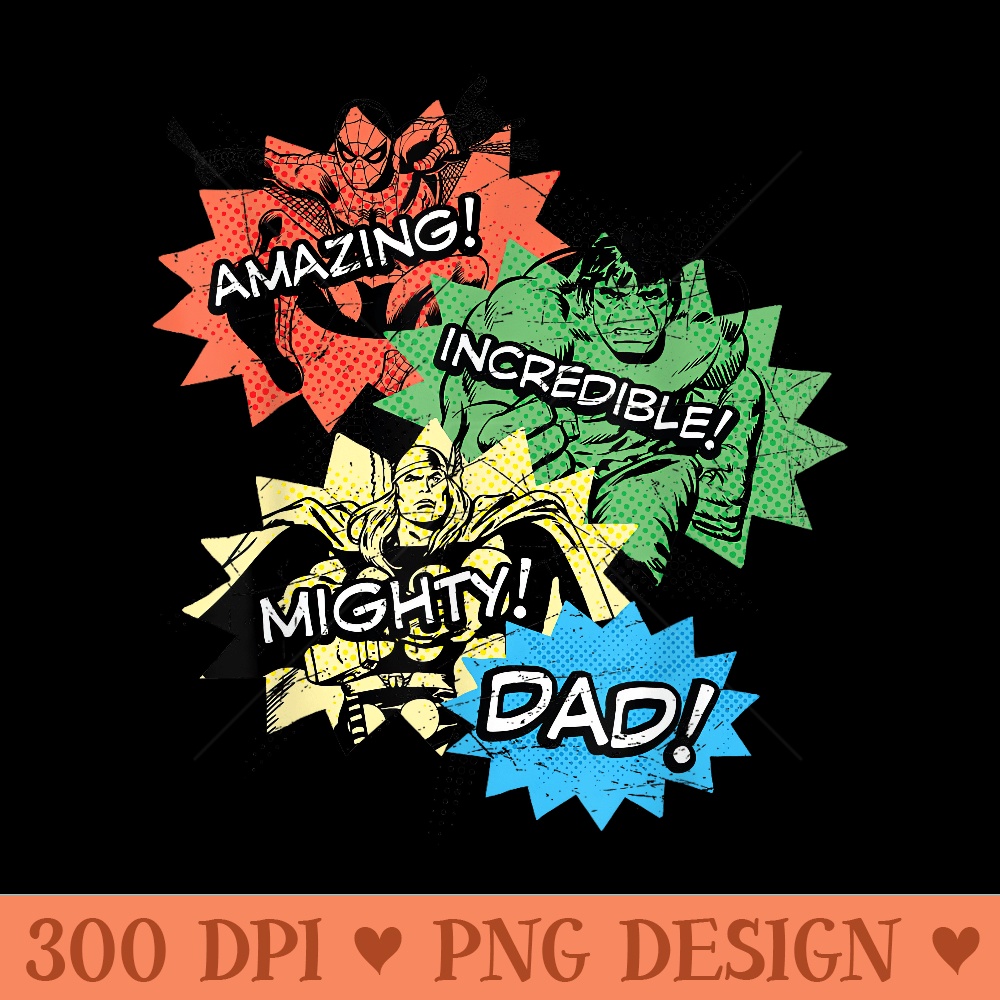 Marvel Super Hero Amazing Incredible Mighty Dad - High Quali | Inspire ...