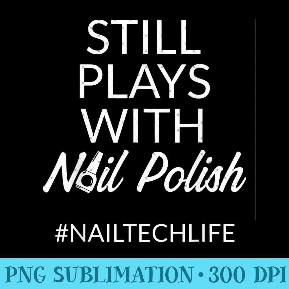 Nail Technician Play Polish Nail Tech Artist Manicurist - Di | Inspire ... Nail Technician Play Polish Nail Tech Artist Manicurist - Di | Inspire ...