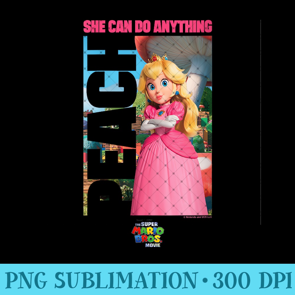 Womens The Super Mario Bros. Movie Peach She Can Do Anything | Inspire ...