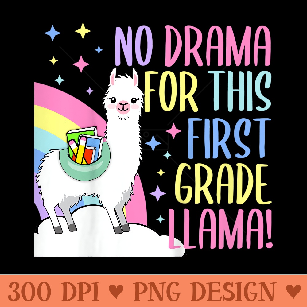 Funny Back To School 1st Grade No Drama Llama Girls - Vector | Inspire ...