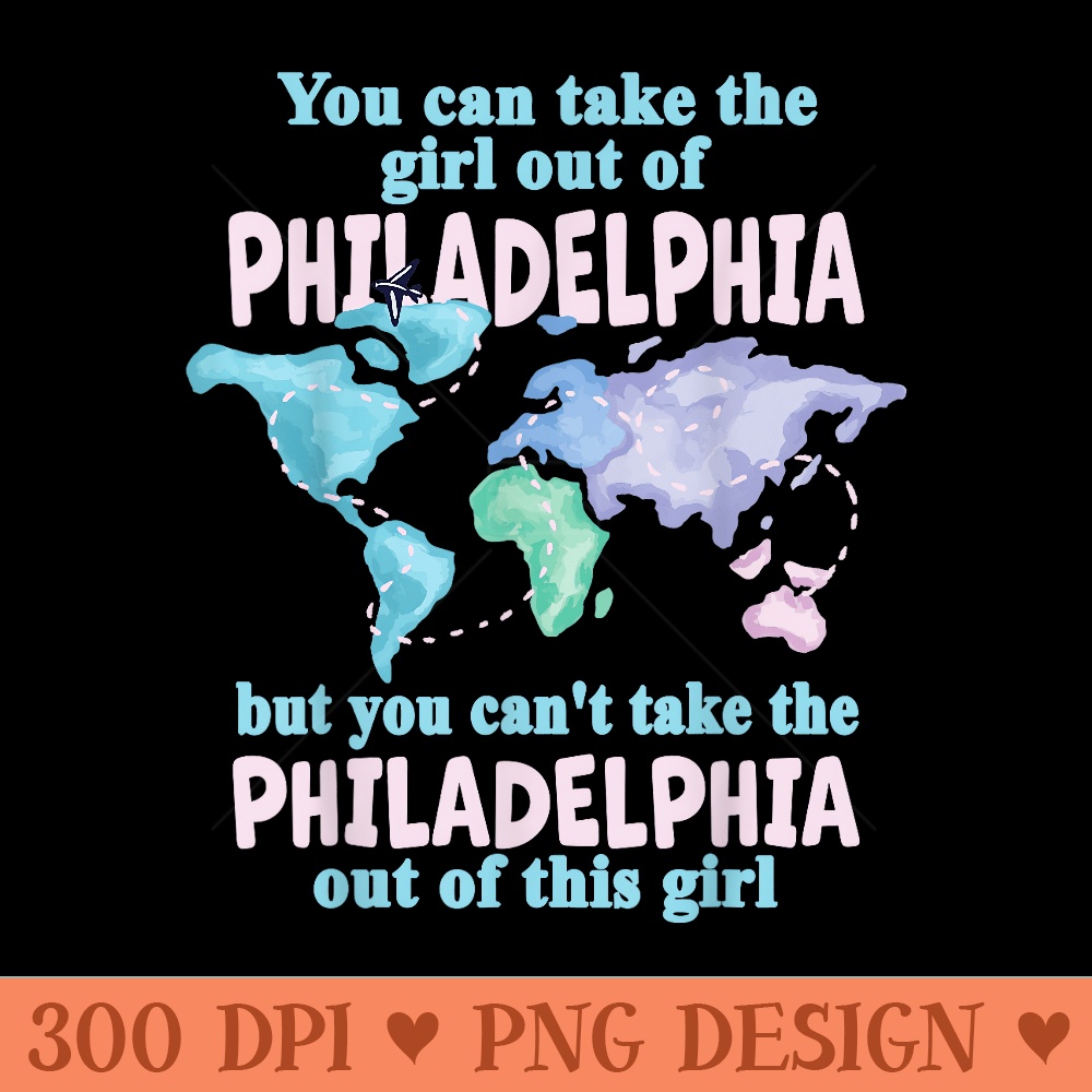 from Philly Girl From Philadelphia Pennsylvania - PNG graphi | Inspire ...