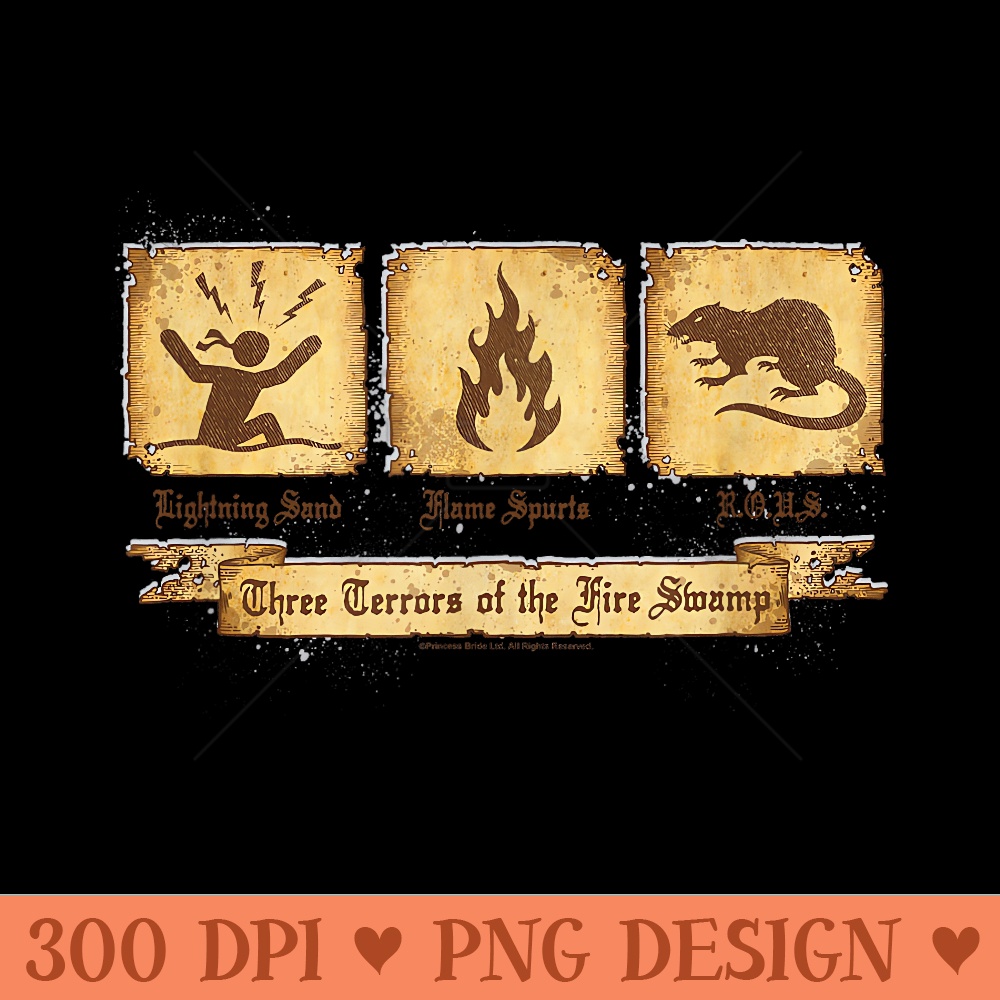 The Princess Bride Fire Swamp Three Terrors - Vector PNG Cli | Inspire ...
