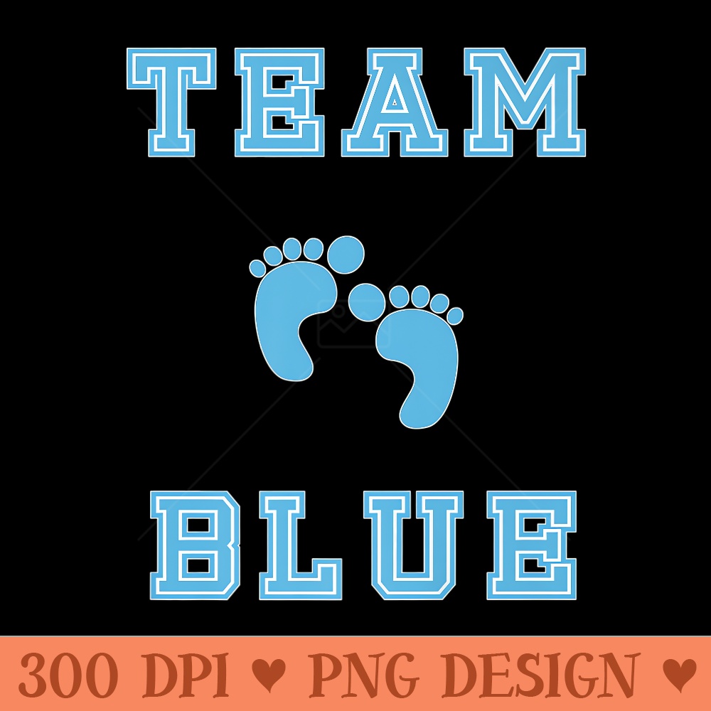 Team Baby Shower Gender Reveal Blue Party Cute Funny - Vecto | Inspire ...