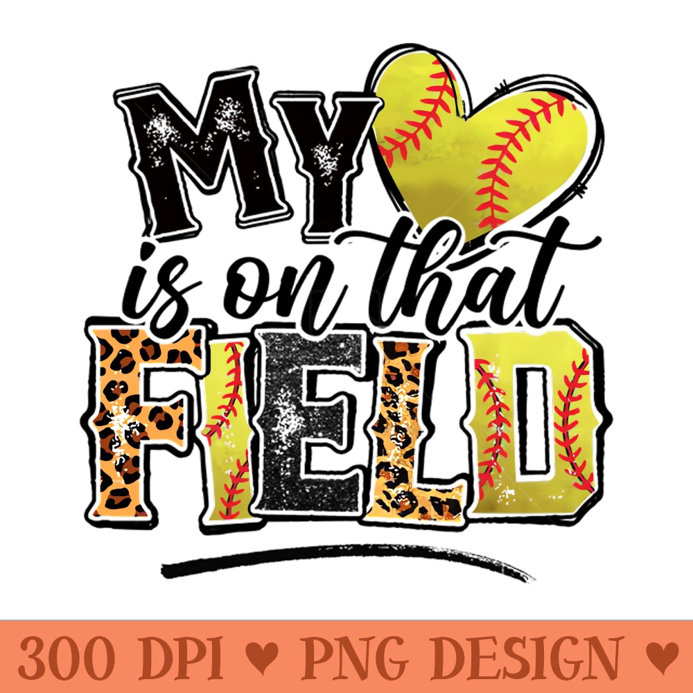 My Heart Is On That Field Softball Leopard Softball Mom - Un | Inspire ...