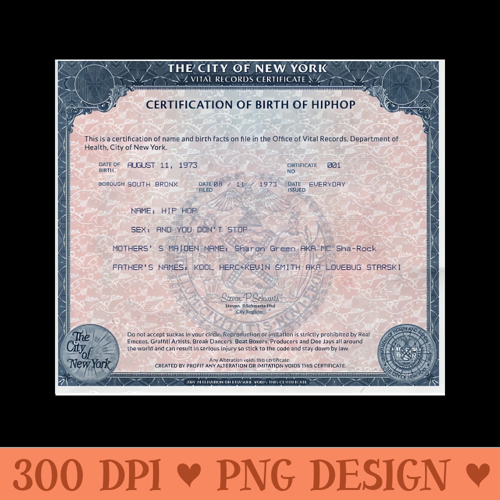Birth Certificate of Hip Hop - PNG Download - Inspire Uplift