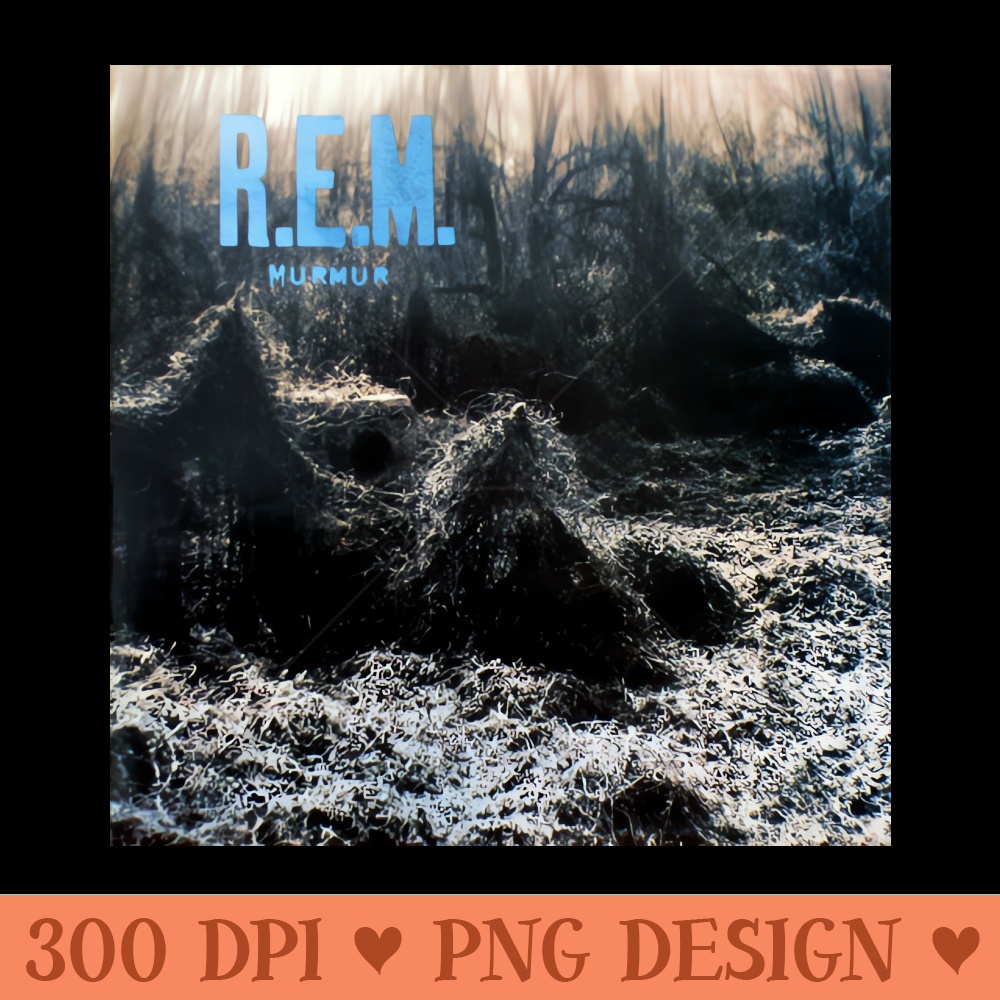 R.E.M. Murmur Album Cover - PNG design downloads | Inspire Uplift