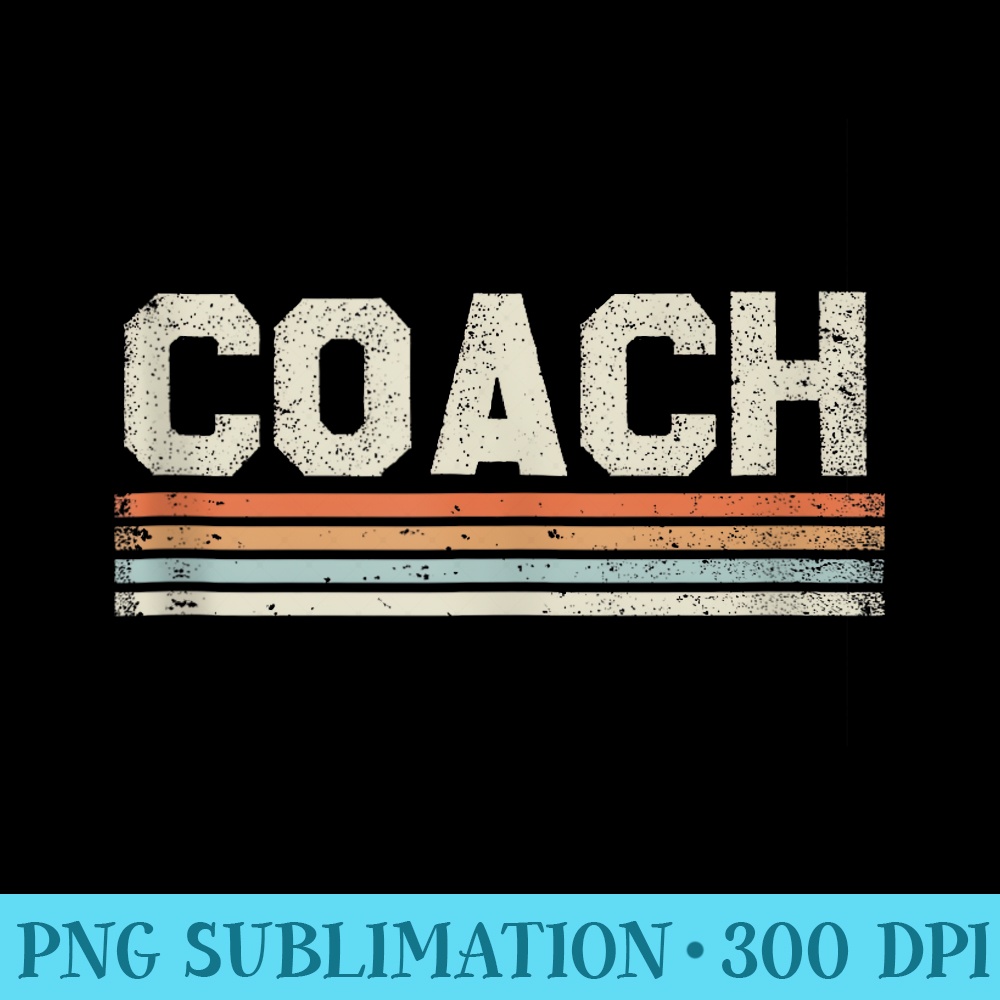 Coach Retro Vintage Coaching Funny - High Quality PNG Downlo | Inspire ...