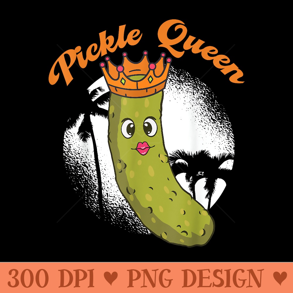 Pickle Queen Vegan Vegetarian Cucumber - PNG design download | Inspire ...