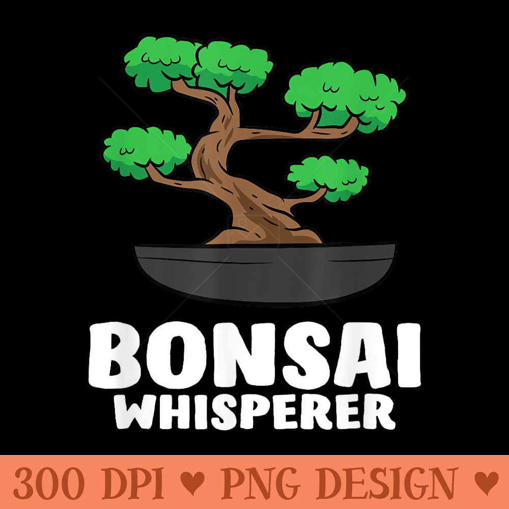 Funny Bonsai Tree Funny Japanese Bonsai Tree Whisperer - Uni | Inspire ...